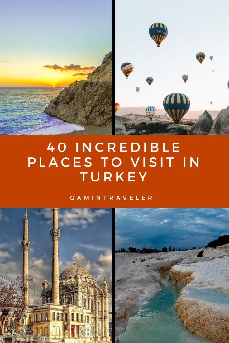 40 Incredible Places To Visit In Turkey
