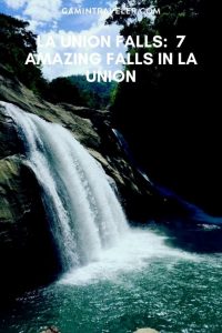 La Union Falls: 7 Amazing Falls In La Union
