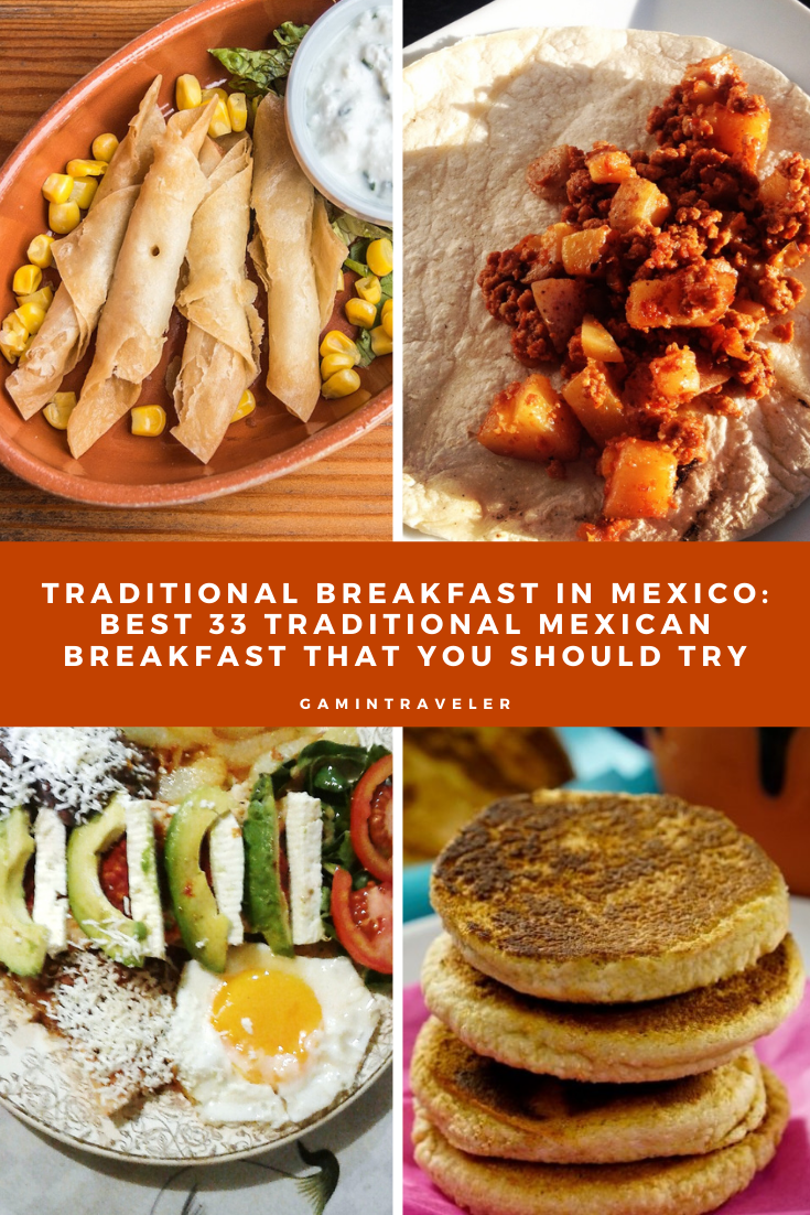 Traditional Mexican Breakfast: 33 Best Breakfast In Mexico