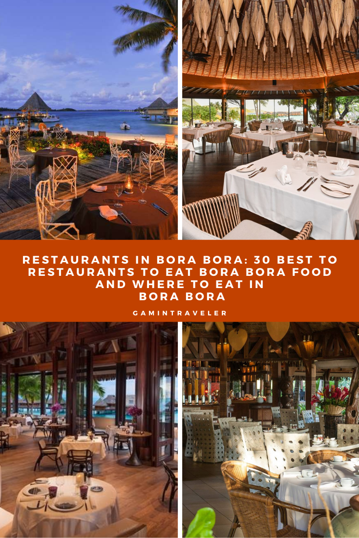 Bora Bora Food - 30 Best Restaurants In Bora Bora