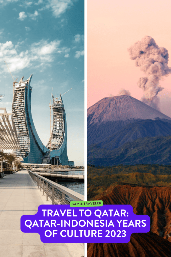 Travel Guide to Qatar: Qatar-Indonesia Years of Culture 2023