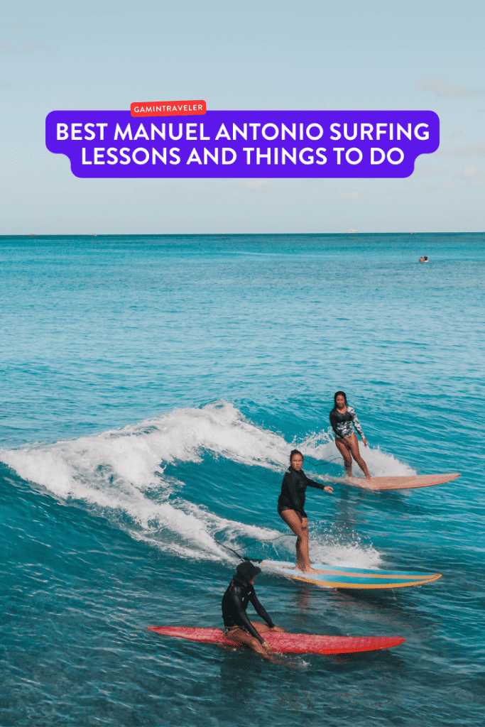 Best Manuel Antonio Surfing Lessons and Things To Do