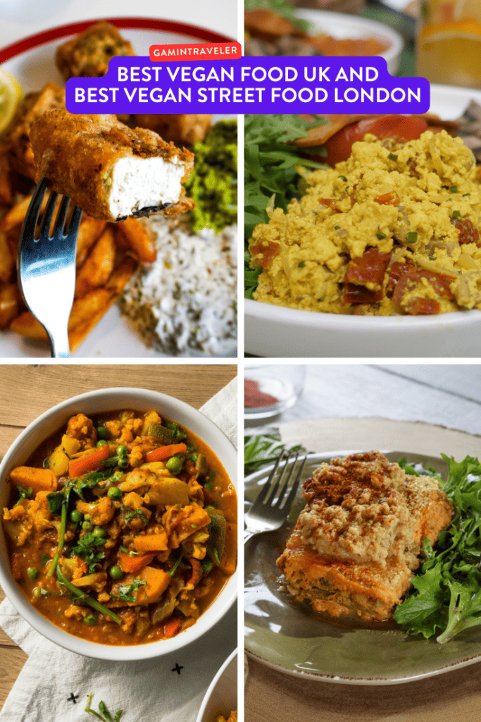 Best Vegan Food UK and Best Vegan Street Food London