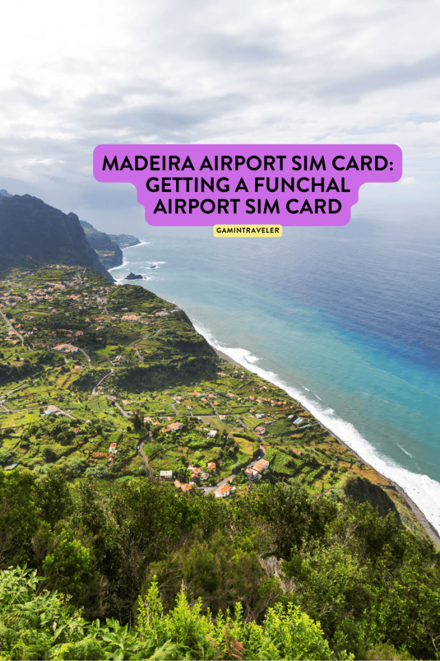 Madeira Airport SIM Card: Getting A Funchal Airport SIM Card