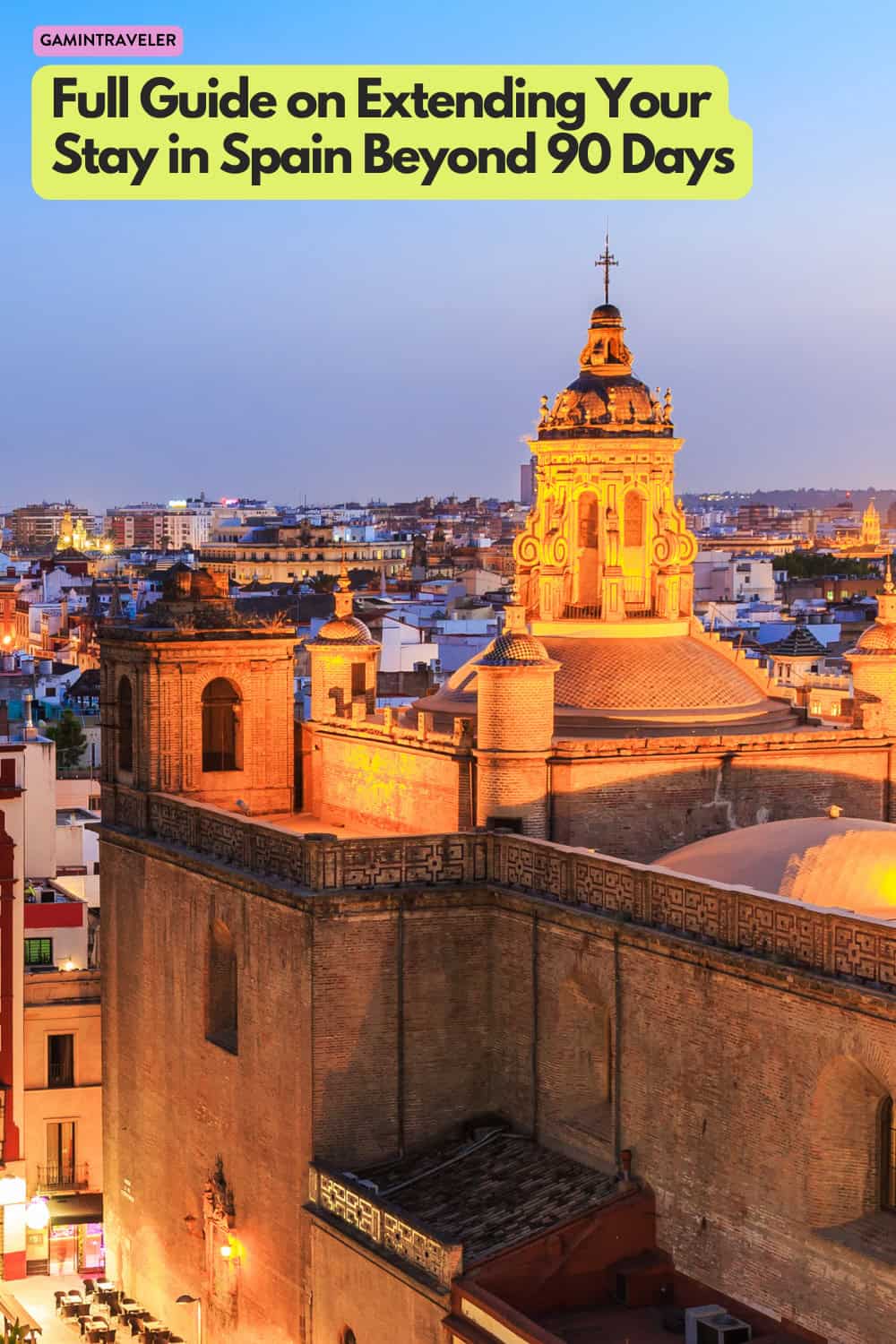 Full Guide on Extending Your Stay in Spain Beyond 90 Days